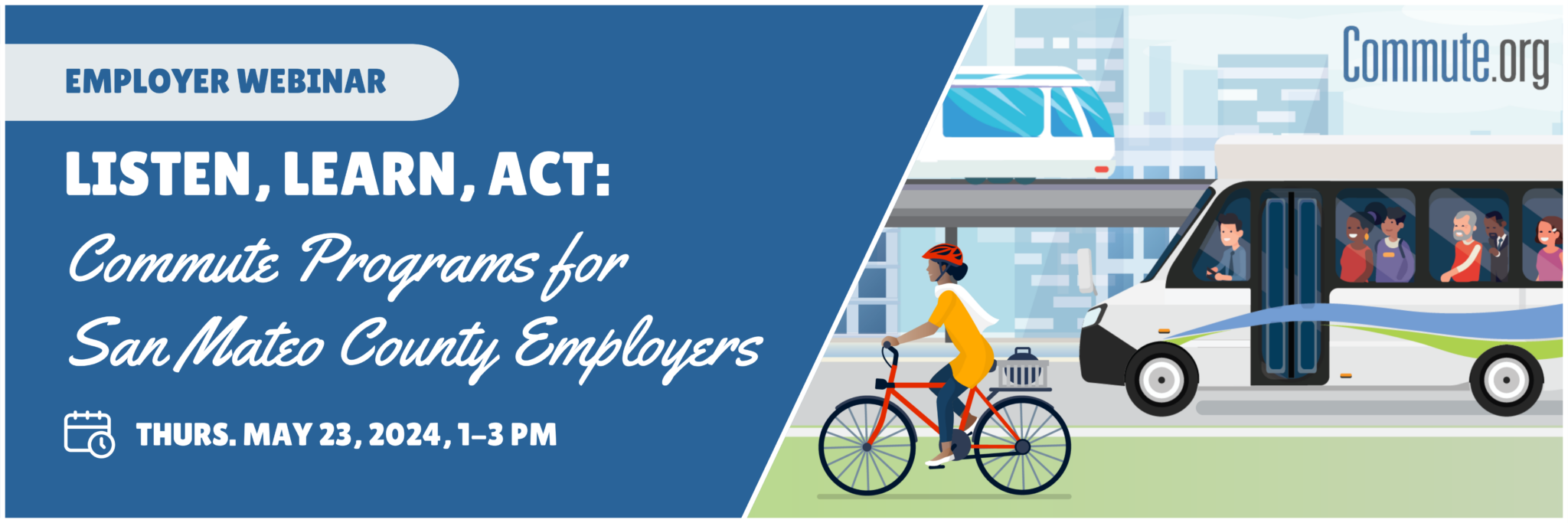 Employer Webinar Recap - Commute